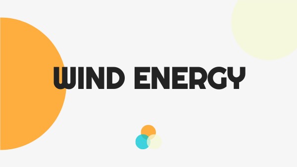 Energy - Wind Power | Genially