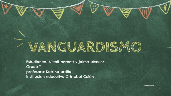 vanguardismo | Genially