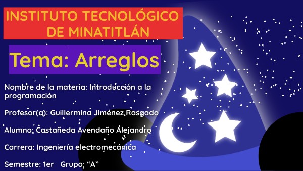 TEMA "ARREGLOS" | Genially