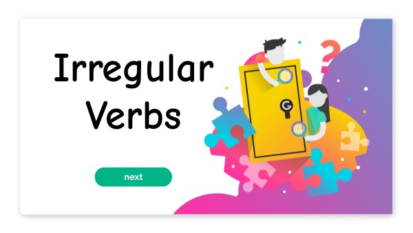 Irregular Verbs | Genially