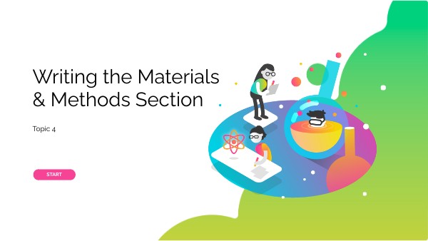 TECB2013 Topic 4 Writing the Materials and Methods