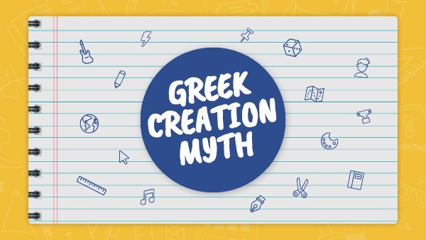Greek Creation Myth | Genially