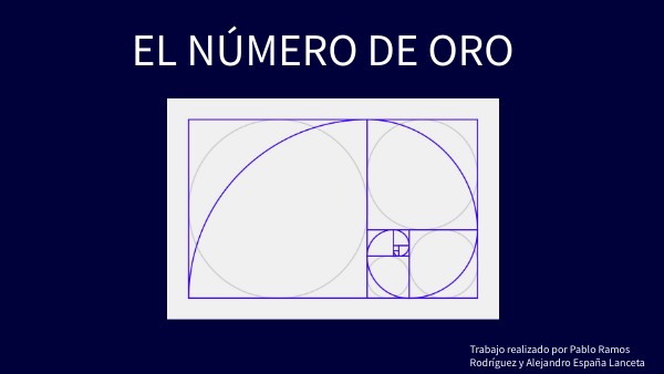 EL NÚMERO DE ORO | Genially