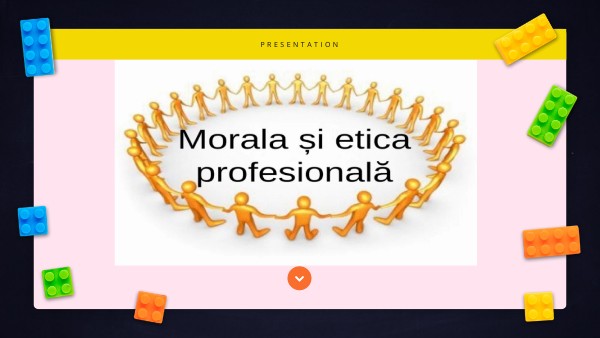 Etica Profesională | Genially
