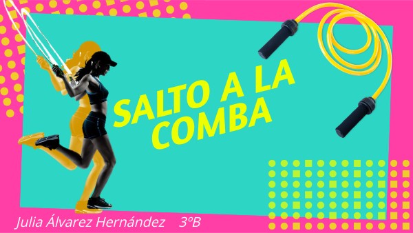 PRESENTACIÓN SALTO A LA COMBA | Genially