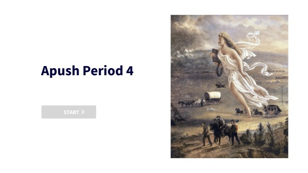 Apush period 4 | Genially