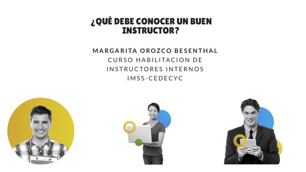 ¿QUÉ DEBE CONOCER UN BUEN INSTRUCTOR? | Genially