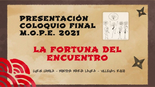 Coloquio Final M.O.P.E.