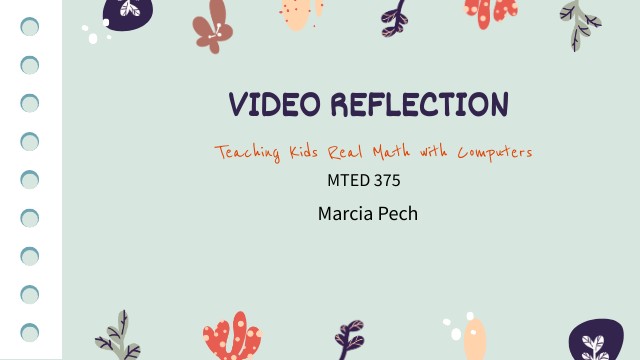 MarciaPech video reflection | Genially