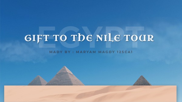 The tour of the nile river | Genially
