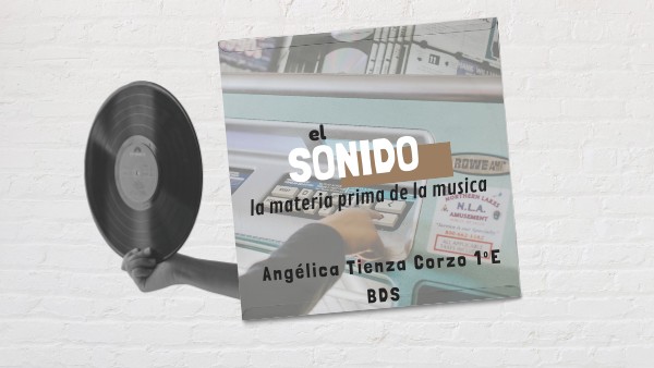 PRESENTACIÓN MÚSICA//EL SONIDO, LA MATERIA PRIMA DE LA MUSICA 1E BDS ...