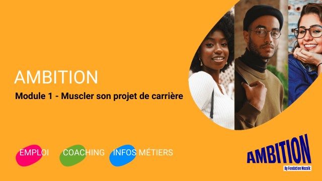 Programme Ambition - Module 1 | Genially