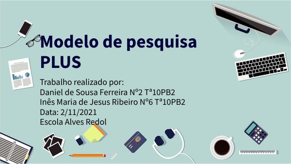 PLUS | Daniel Ferreira e Ines Ribeiro 10PB2 | Genially