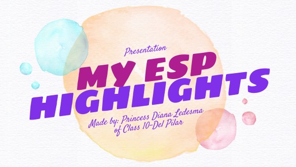 ESP 10 (Practical Exam) Module Highlights