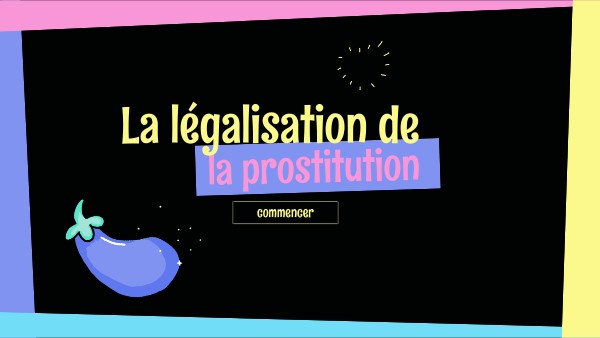 La légalisation de la prostitution