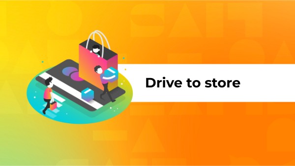 DRIVE TO STORE | Genially