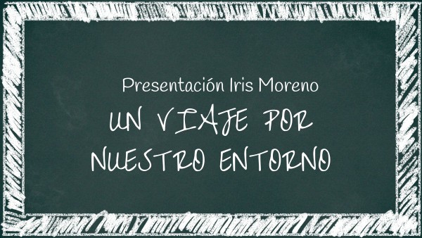 PRESENTACIÓN IRIS 1º TRIMESTRE | Genially