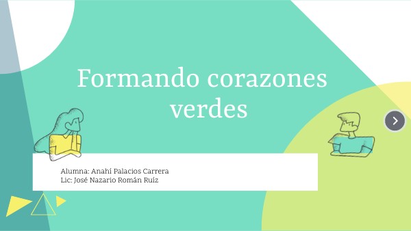 Formando corazones verdes