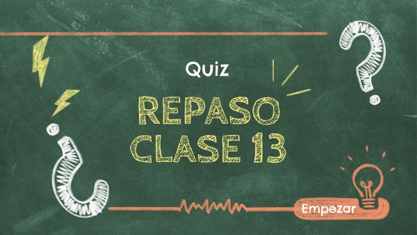 Quiz I Clase 13 | Genially