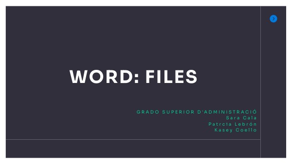 WORD: Files | Genially
