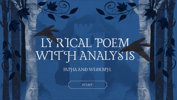 LYRICAL POEM with analysis | Genially