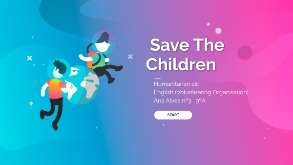save the children PRESENTATION | Genially