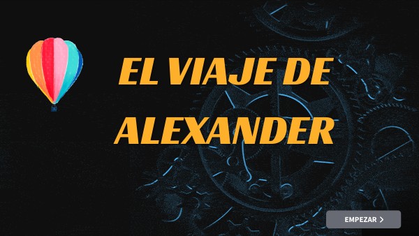 EL VIAJE DE ALEXANDER