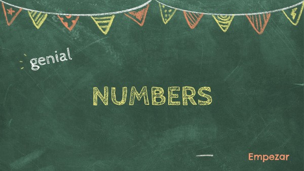 NUMBERS | Genially