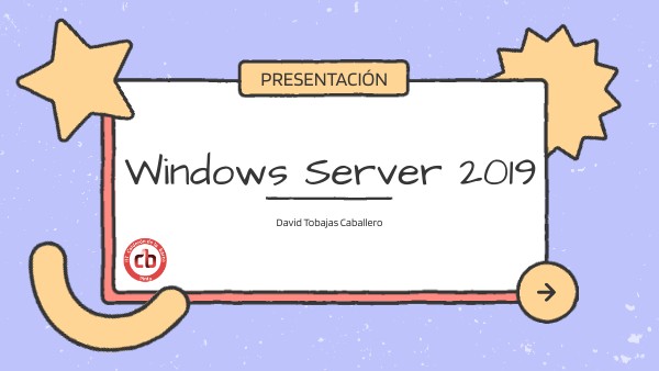 Windows Server 2019 (David Tobajas Caballero) | Genially