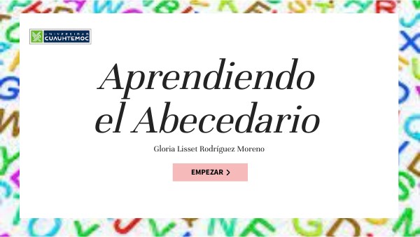 Aprendiendo el Abecedario | Genially