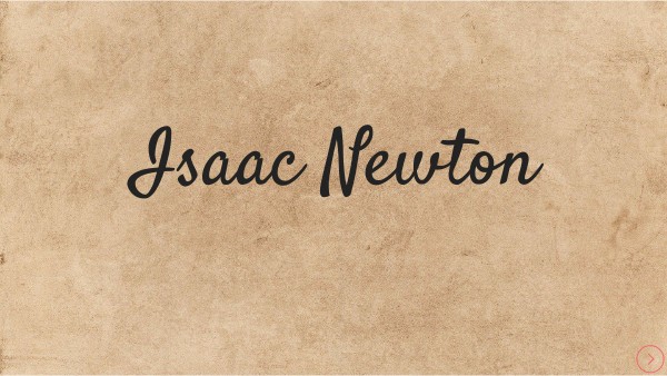 Isaac Newton | Genially