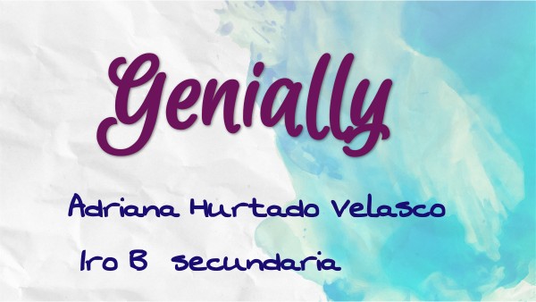 Genially Adriana Hurtado Velasco