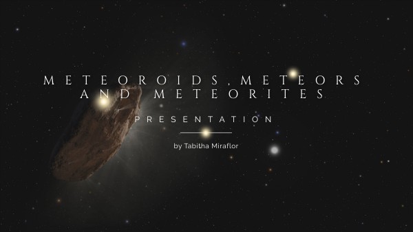 Meteoroids, Meteors and Meteorites