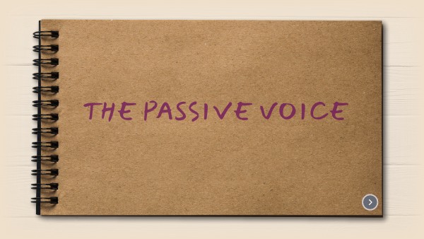 THE PASSIVE VOICE | Genially