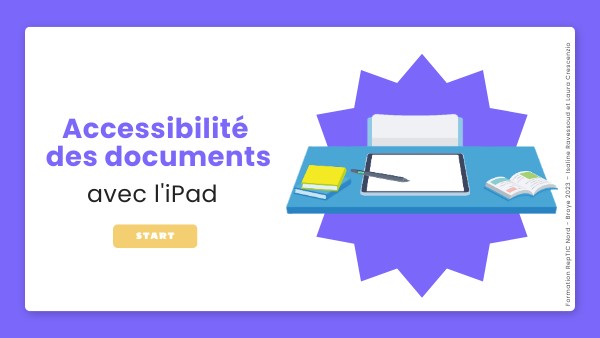 Formation centre - Accessibilité des documents avec iPad | Genially