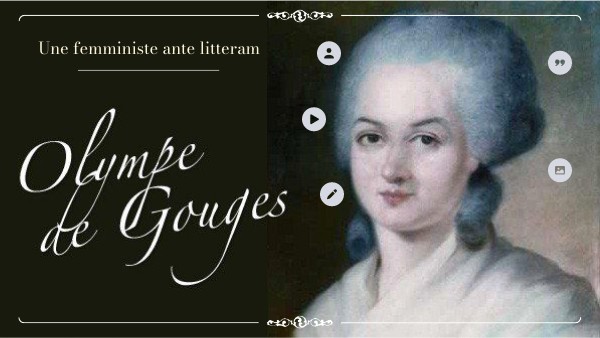 Olympe De Gouges | Genially