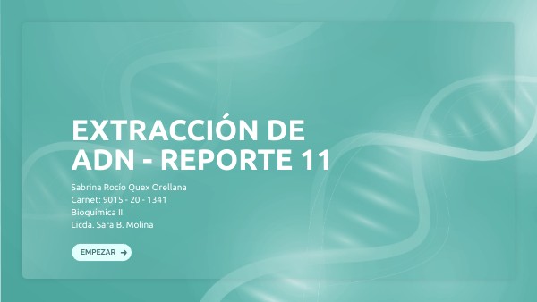 PRESENTACIÓN Extracción de ADN | Genially