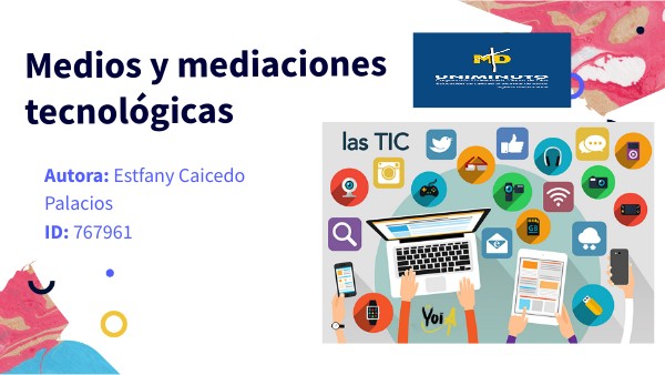 Mediaciones tecnológicas | Genially