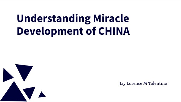 Understanding Miracle Development of China