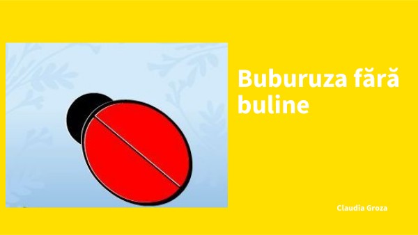 BUBUruza fără buline | Genially