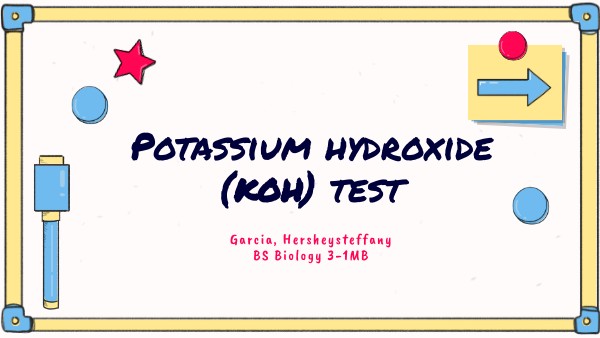 POTASSIUM HYDROXIDE TEST | Genially