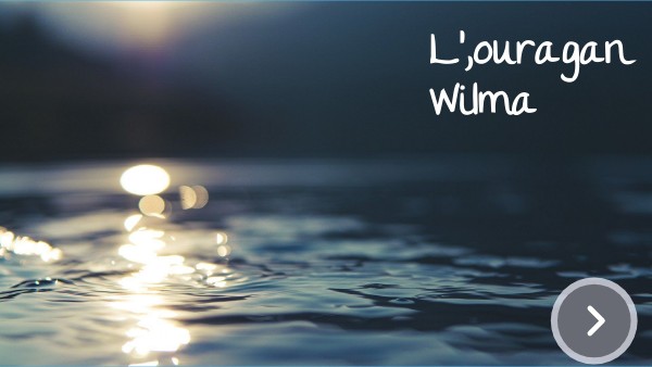 Ouragan Wilma | Genially