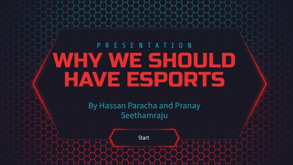 Why We Should Have Esports | Genially