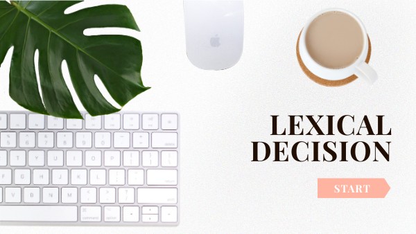 Lexical Decision | Genially