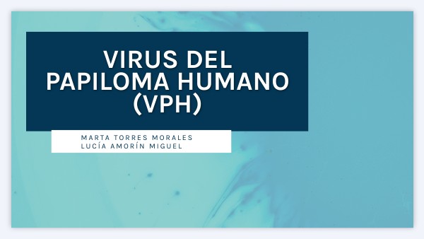 ENFERMEDADES DE TRANSMISIÓN SEXUAL: EL VPH