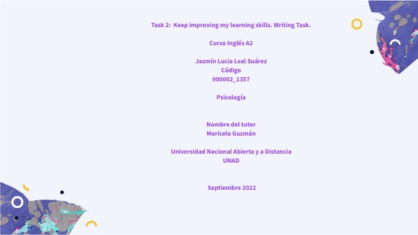 A2-Task 2 _ Keep improving my learning skills. Writing Task. | Genially