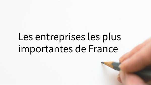Top 10 des plus grandes entreprises par chiffre d'affaires en France ...