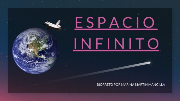 BIORRETO ESPACIO INFINITO | Genially