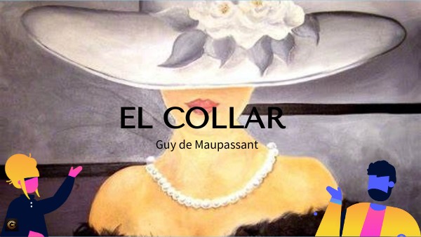 El Collar. | Genially