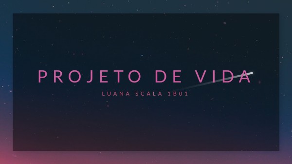 Projeto de Vida- terceira etapa | Genially